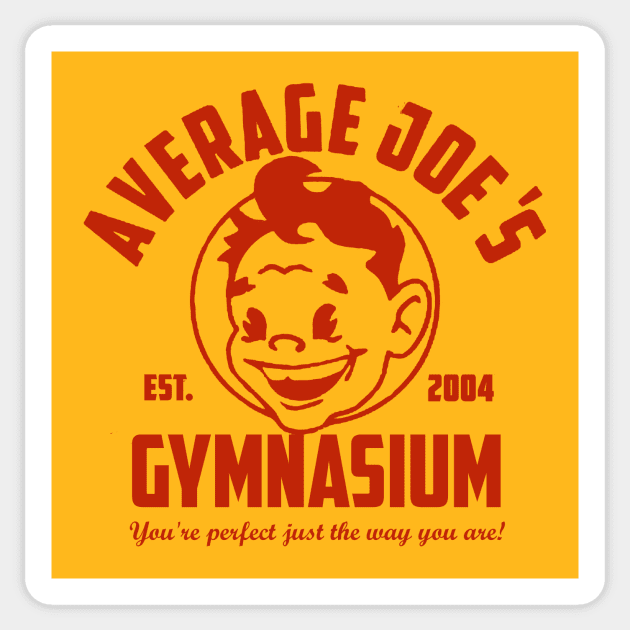 Dodgeball Average Joes Gymnasium - Average Joes - Sticker | TeePublic